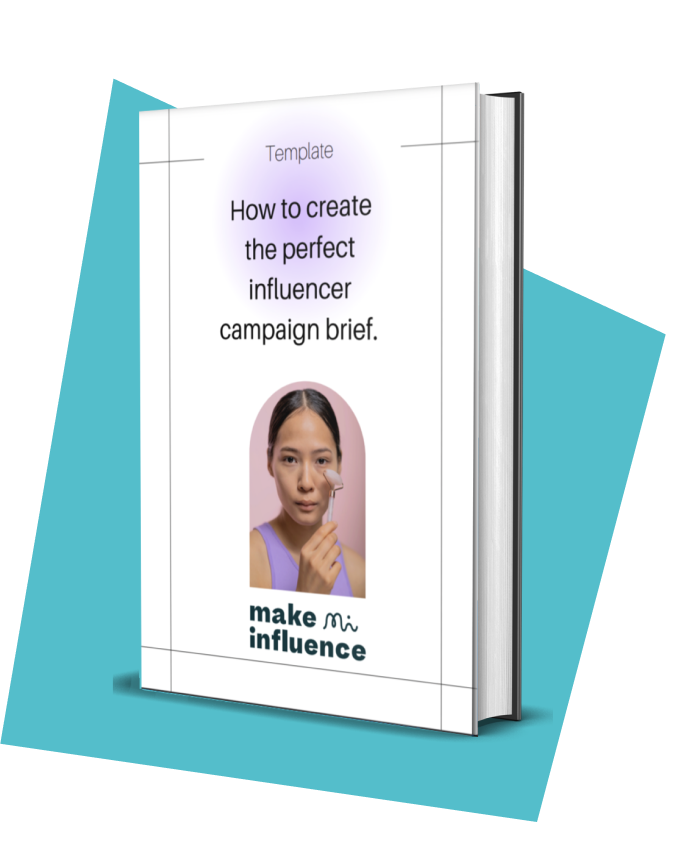 How to create the perfect influencer campaign brief with this template